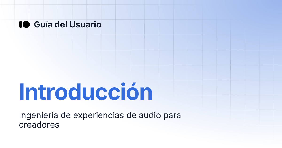 Introducción | Guía del Usuario